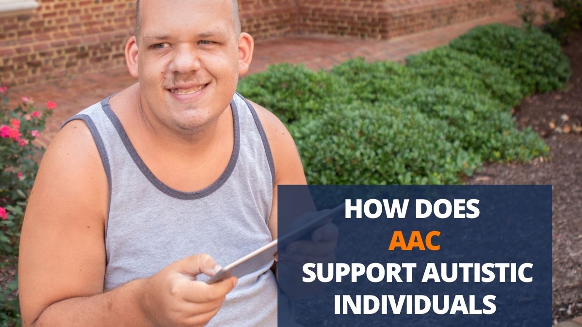 How Does AAC Support Autistic Individuals? - Avaz Inc.