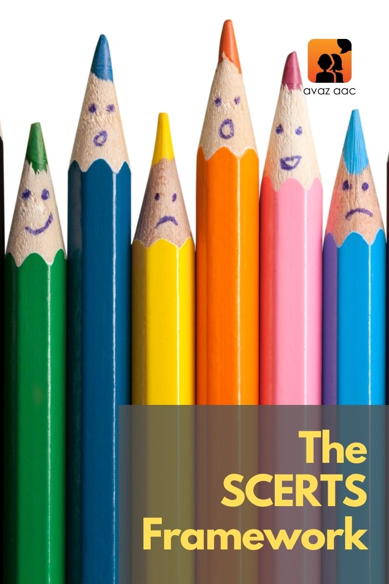 SCERTS: A Framework for Social Communication - Avaz Inc.