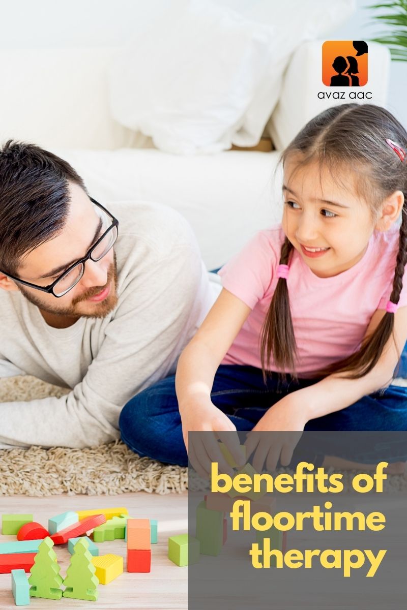 Floortime Therapy: Important Concepts and Benefits - Avaz Inc.
