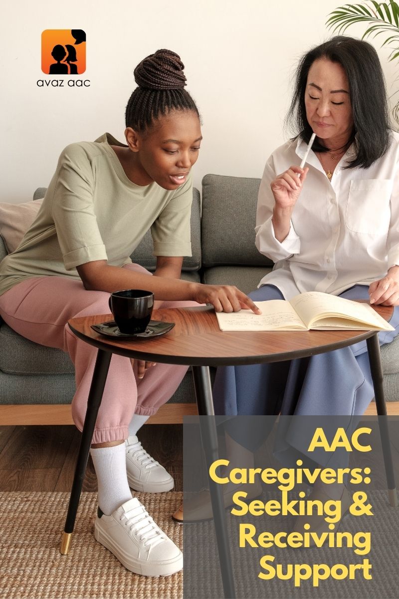 AAC Caregivers: Seeking & Receiving Support - Avaz Inc.