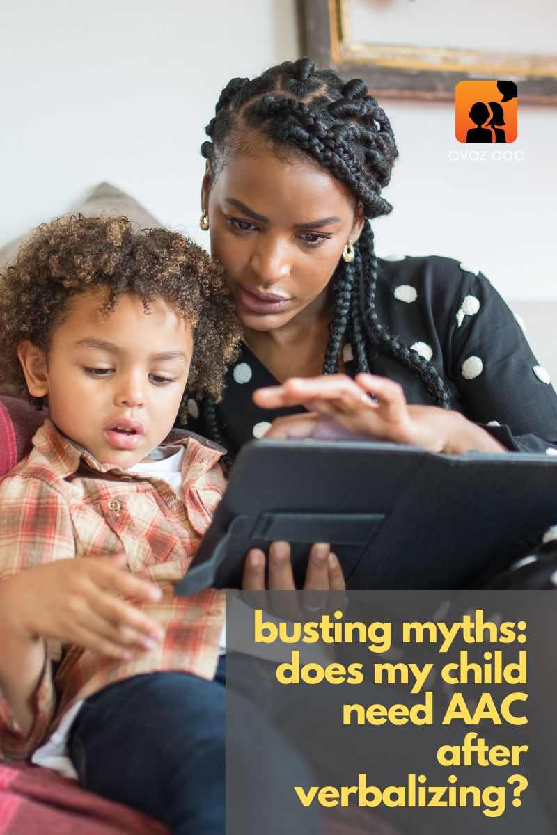 Does My Child Need AAC After Verbalizing - Avaz Inc.