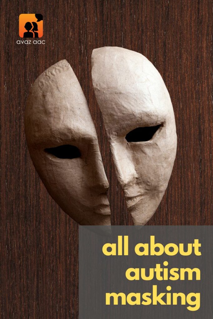 Autism Masking - Avaz Inc.